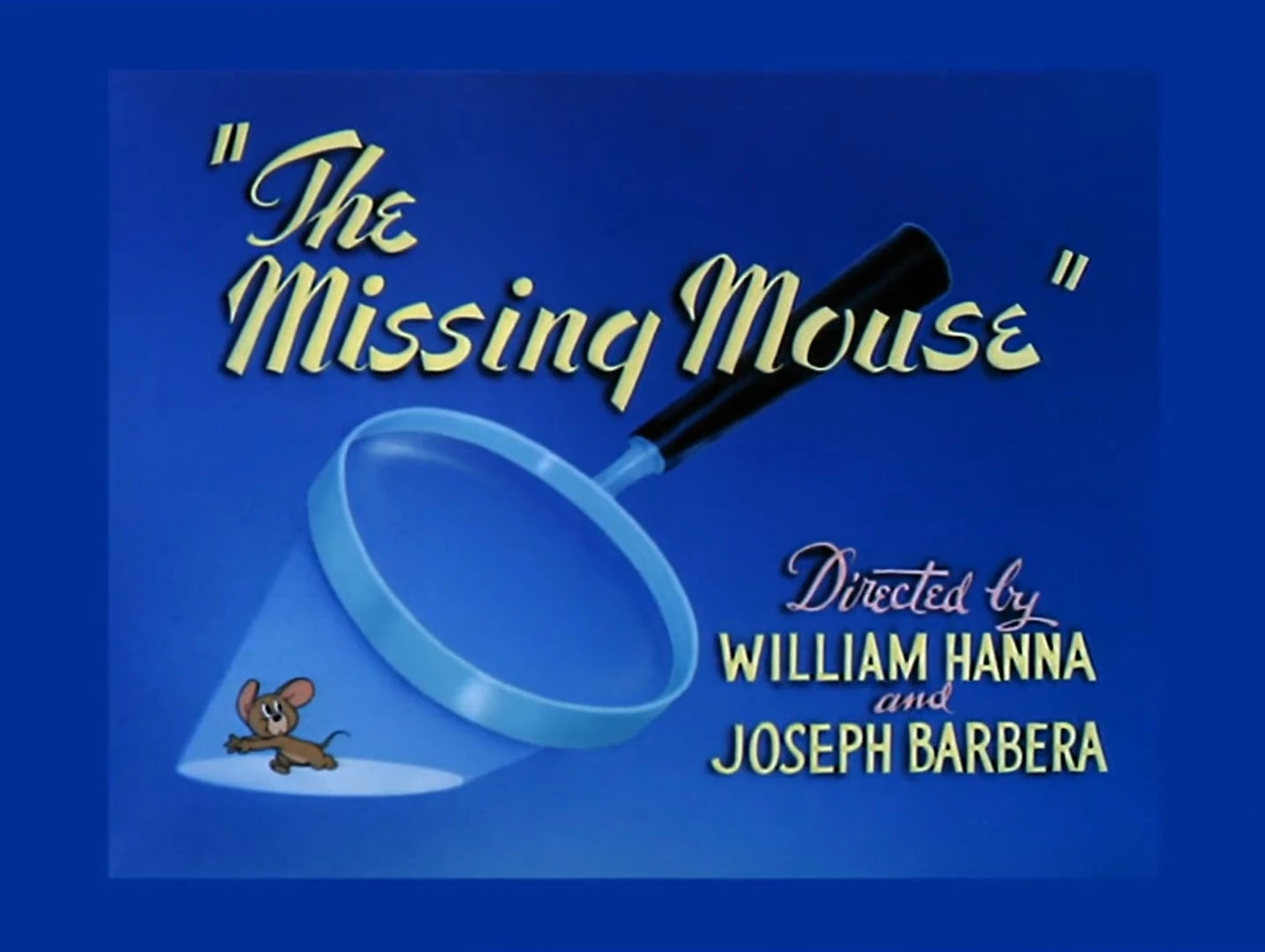 The Missing Mouse - Tom and Jerry Wiki
