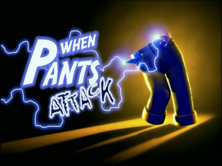 When Pants Attack - Jimmy Neutron Wiki